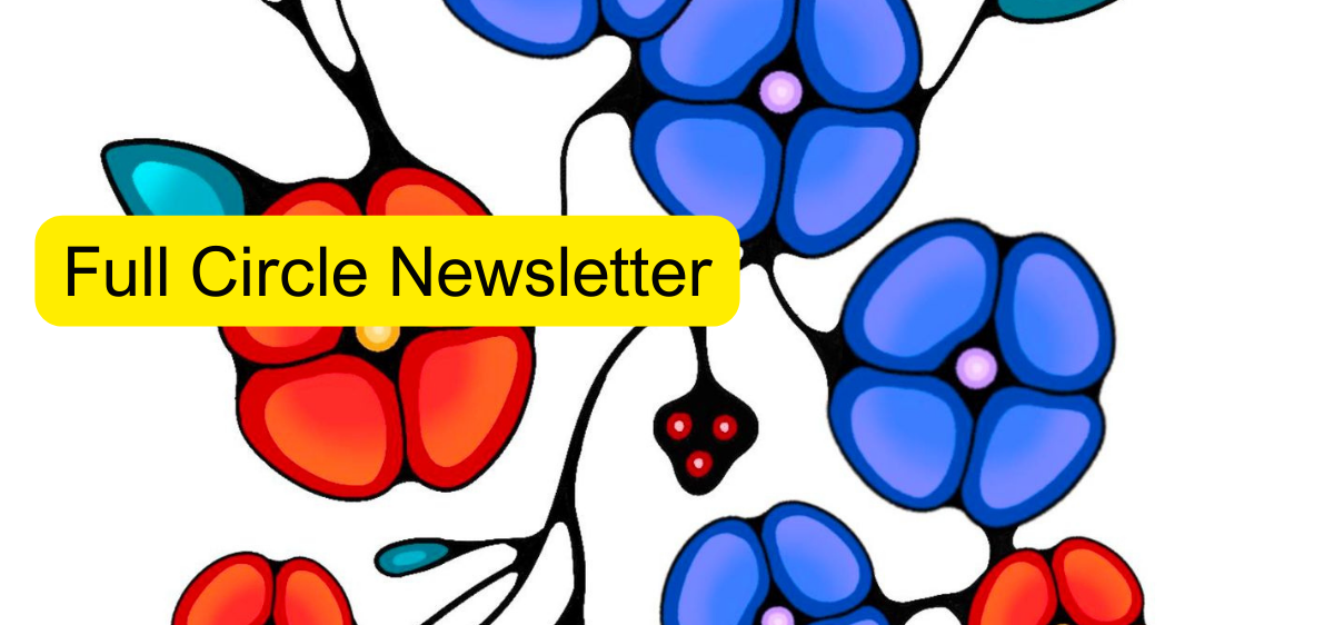 Newsletter – Full Circle for Indigenous Education